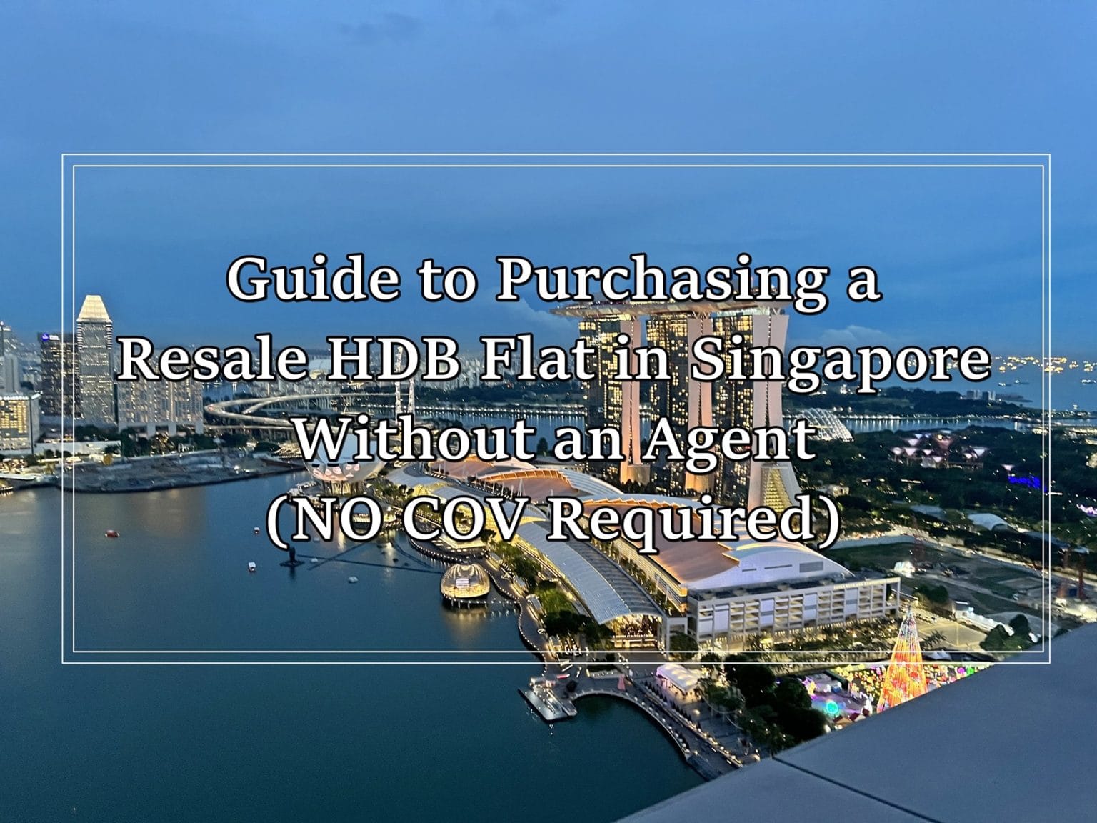Guide to Purchasing a Resale HDB Flat in Singapore Without an Agent ...